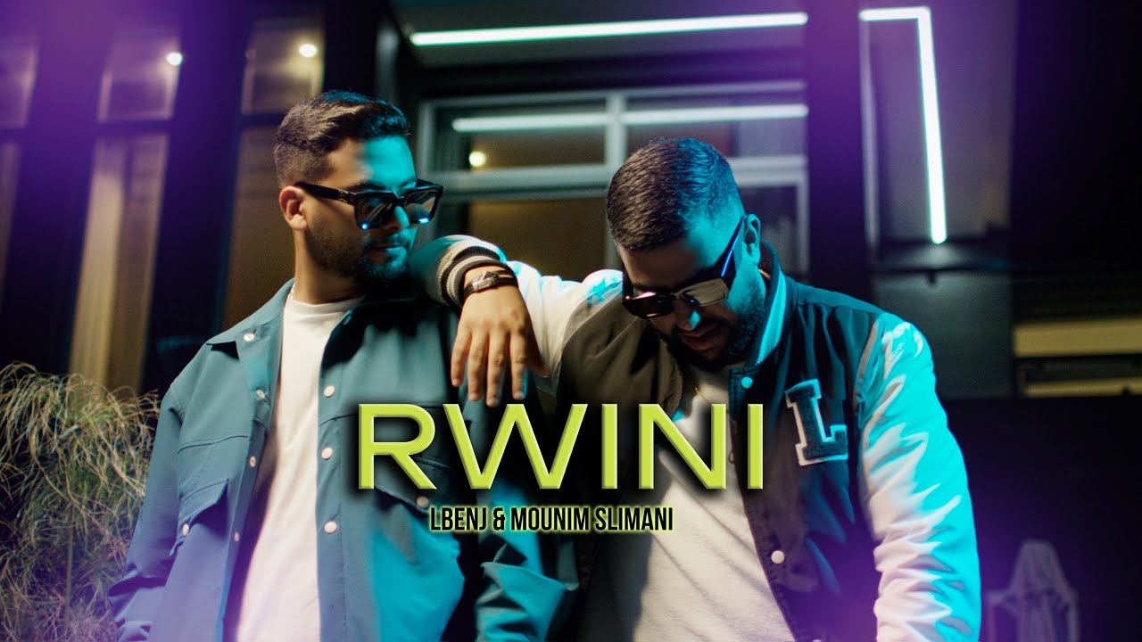 Rwini by Mounim Slimani & Lbenj from Morocco | Popnable
