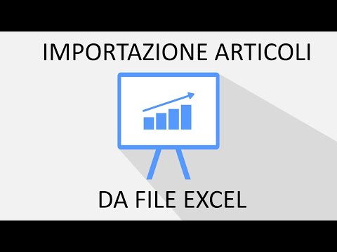 Importazione articoli da file EXCEL - LibertyCommerce Academy