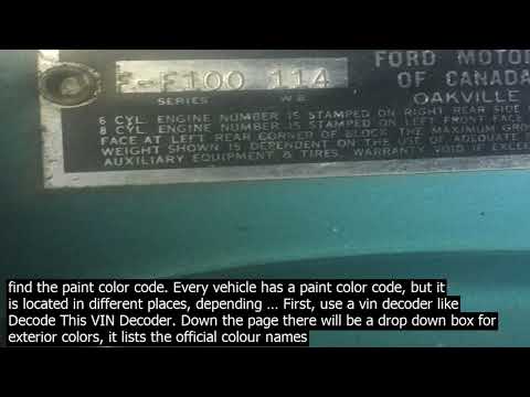 Look up vehicle paint code with vin to match this color exactly for the listed on infor