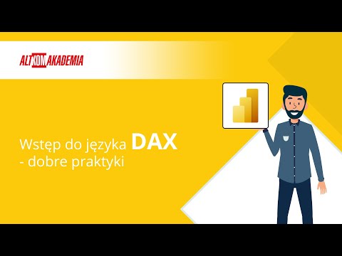 Power BI | Wst臋p do j臋zyka DAX - dobre praktyki