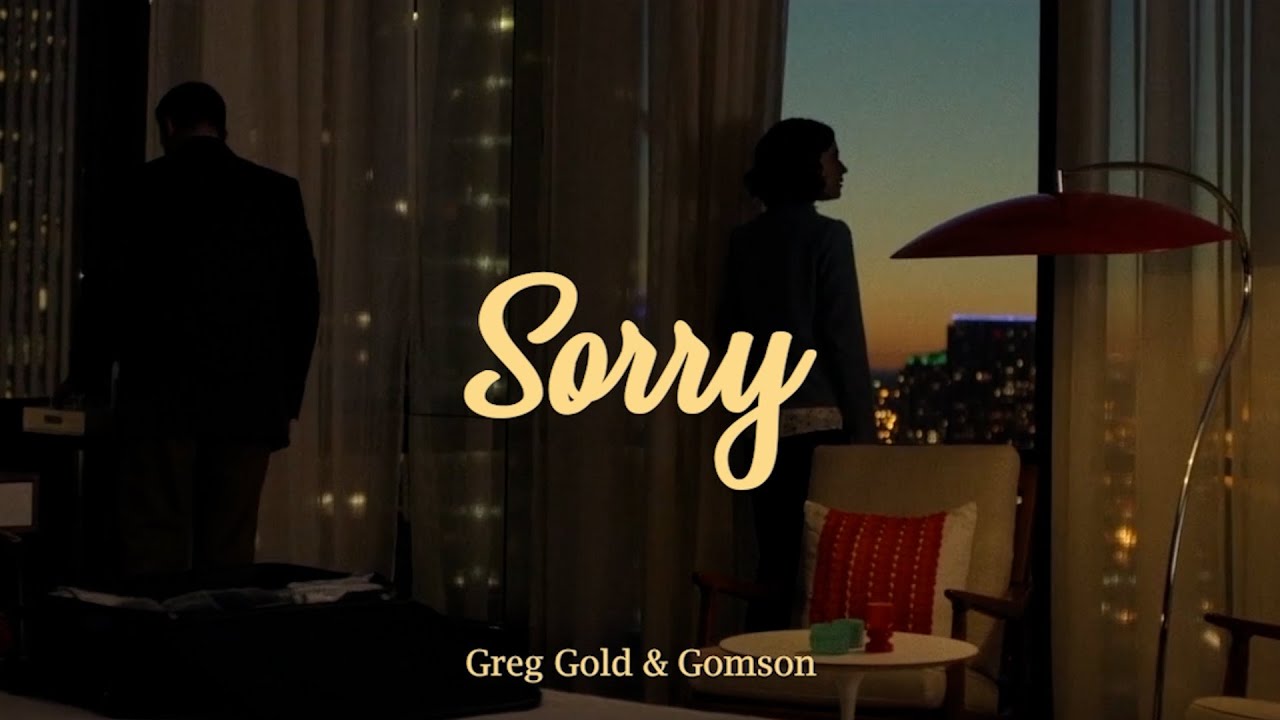 Greg Gold, Gomson - Sorry (Official Video)