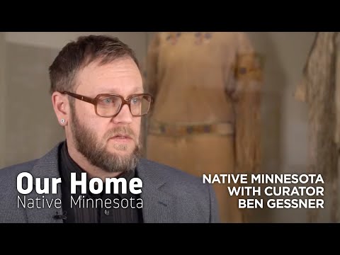 Our Home: Native Minnesota with Curator Ben Gessner