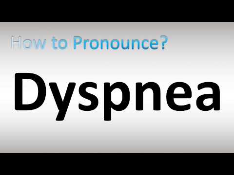 How to Pronounce Dyspnea