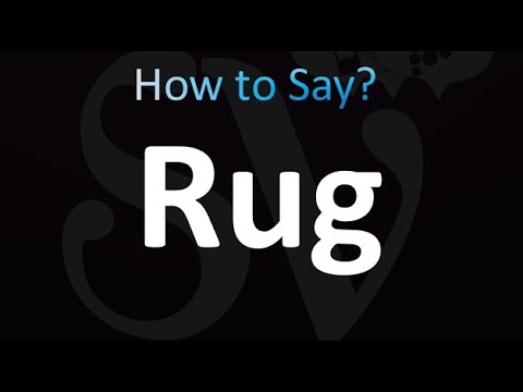 How to Pronounce Rug (correctly!)