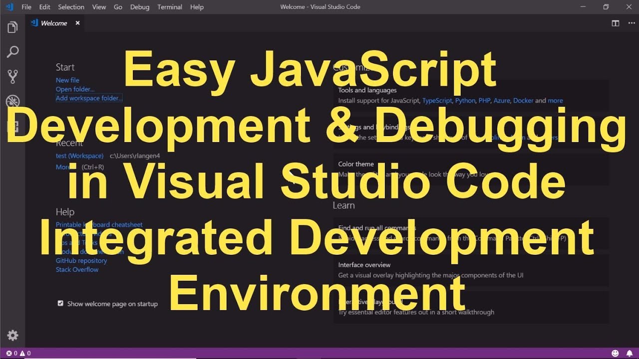 Easy JavaScript Development & Debugging in Visual Studio Code IDE
