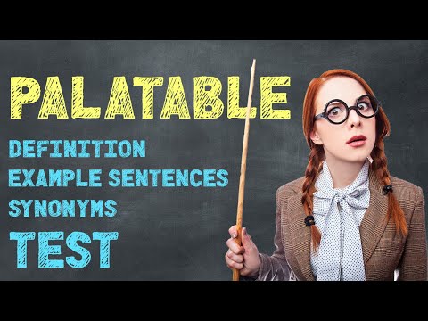 Palatable Definition | Word of the Day