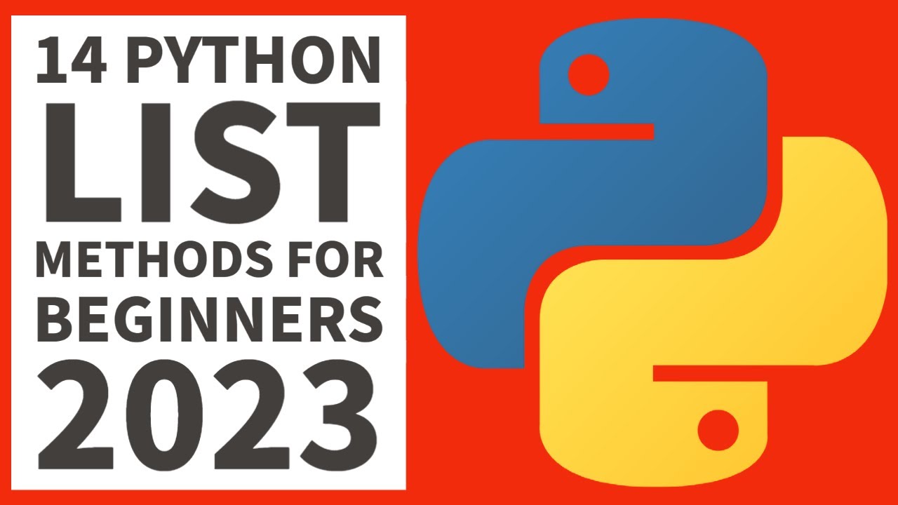 Python Lists: 14 ESSENTIAL Methods For Beginners 2023