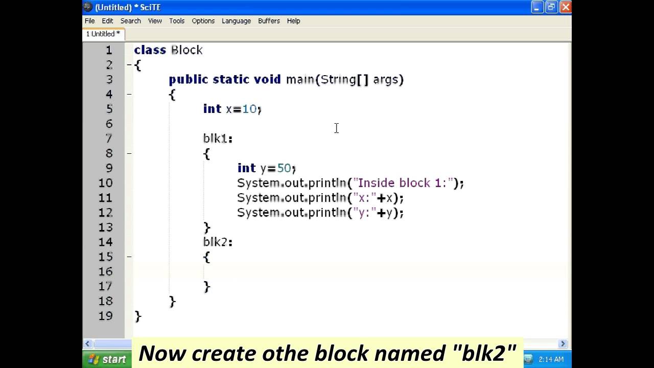 Creating Block in Java Lesson-7 Practical-4
