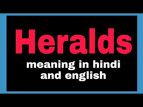 Heralds meaning in hindi and english - Word meaning English to Hindi