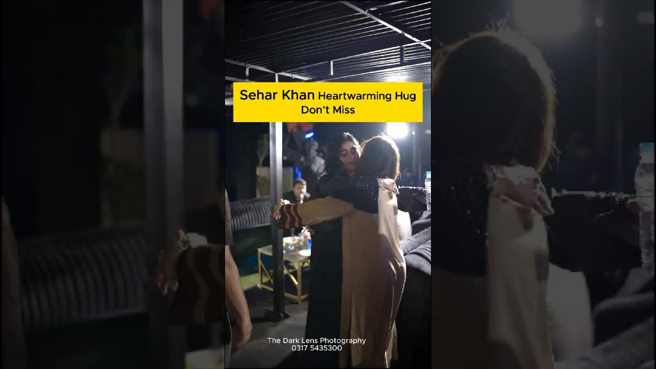 Sehar Khan Shares Heartwarming Hug With Friends | Must Watch #seharkhan #seharkhandrama #cinematic
