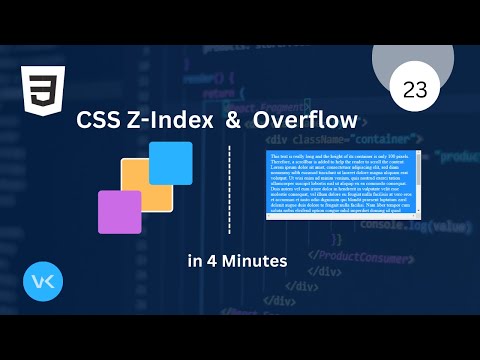 CSS Z-Index & Overflow Properties in 4 Minutes