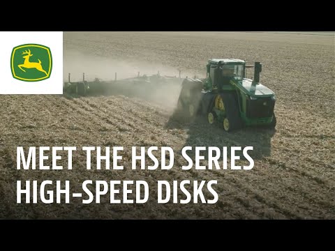 Productive Field Performance | The John Deere HSD Series High-Speed Disks