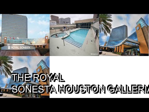 The Royal Sonesta Houston Galleria