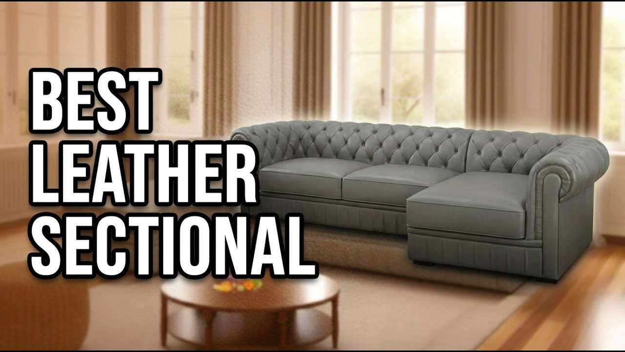 Best Genuine Leather Sectional Couch 2026: Top 6 Ranked for Comfort & Style