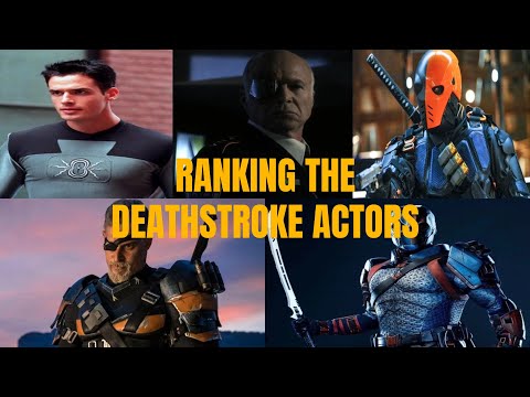 Ranking The Deathstroke Actors