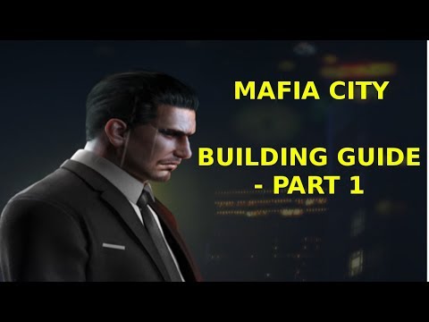 Mafia City Beginner’s Guide – Buildings – Flavio Gaming
