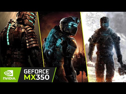 DEAD SPACE: Franchise \ NVIDIA MX350 + 16GB RAM \ Settings Gameplay Test.