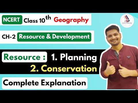 Resource - Planning and Conservation I Resource & Development I Geography Class 10