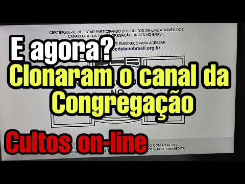 Qual é o Canal oficial da CCB para cultos on-line