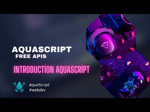 AquaScript Free JSON APIs For Every Develoer 🚀 #api #webdevelopment