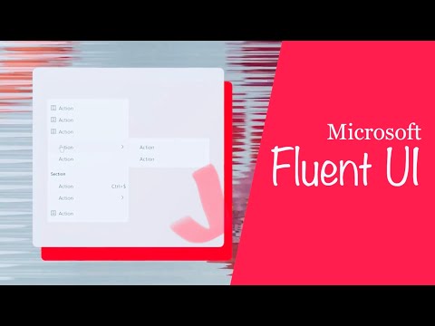 Microsoft Fluent UI Introduction