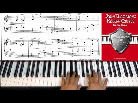 Page 3 IN THE ALPS JOHN THOMPSON'S MODERN COURSE FO THE PIANO SECOND GRADE
