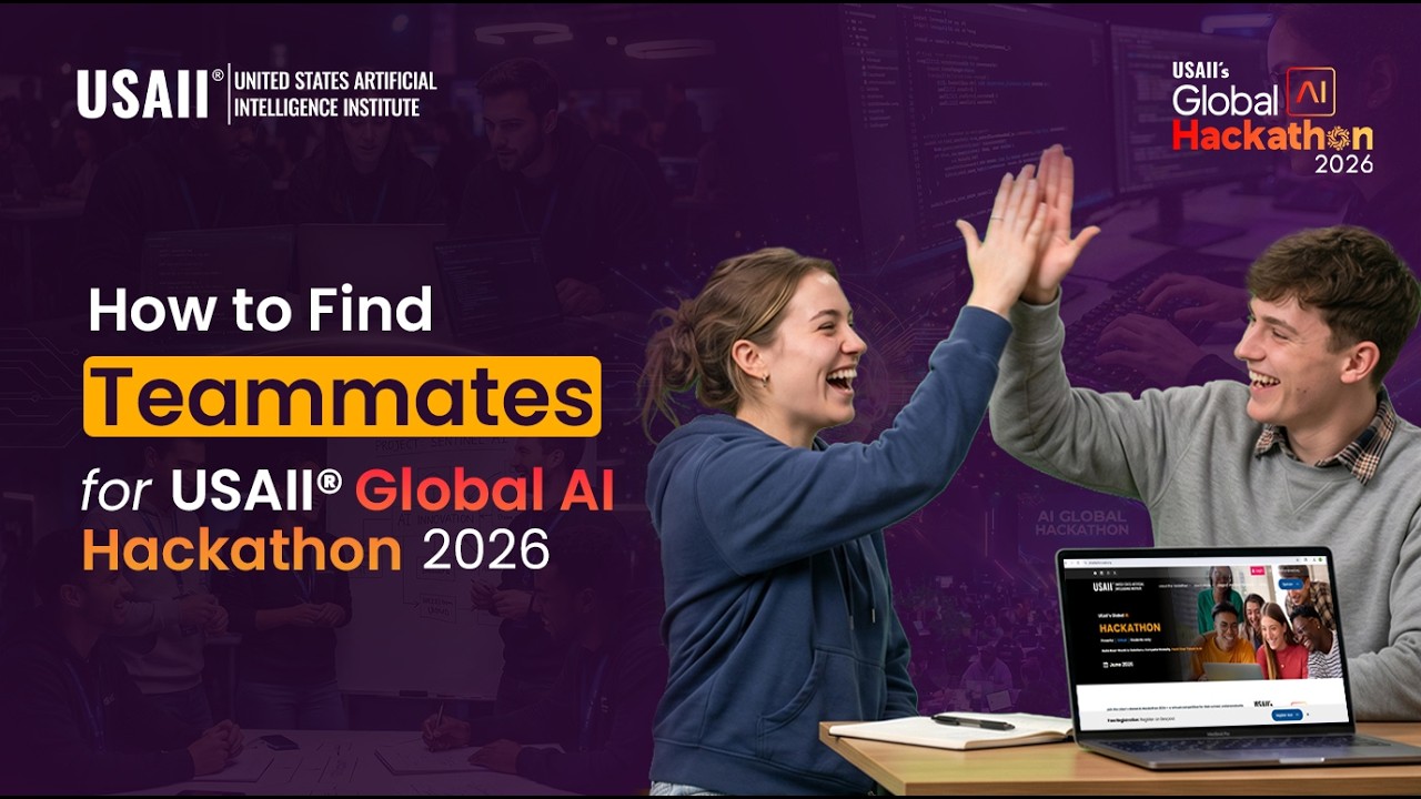 USAII® Global AI Hackathon 2026: Find Your Team on #discord and #devpost