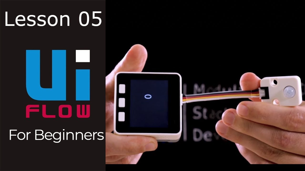 M5Stack UiFlow for Beginners - Lesson 5 - Burglar Alarm