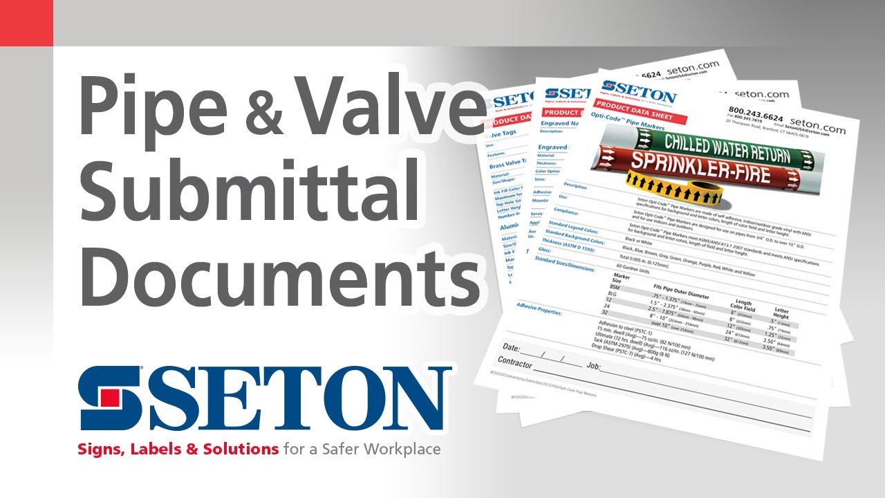 How to get Approval For Your Project with Pipe & Valve Submittal Documents | Seton Video