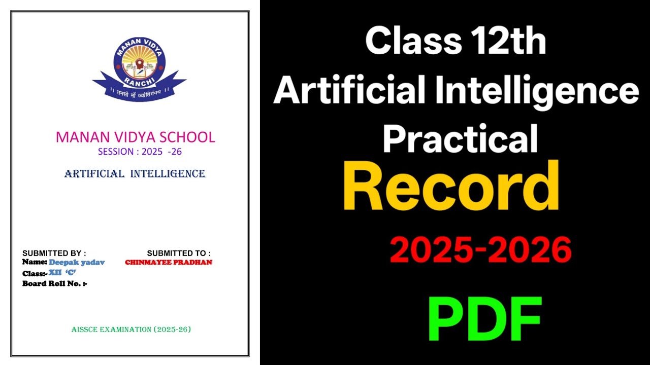 Class 12 Artificial Intelligence Practical Record 2025–26 | AI Record File | CBSE AI Practical