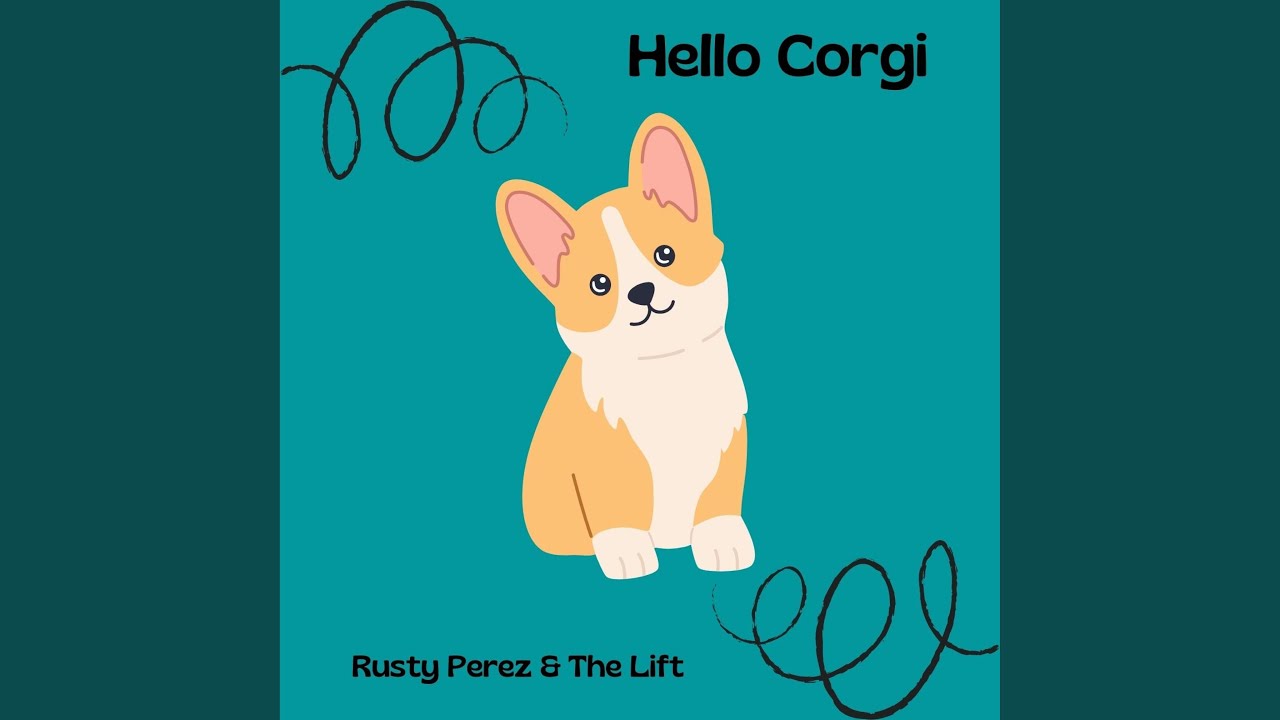 Hello Corgi (feat. Rusty Perez) (Promotional)