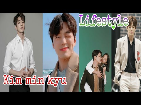 The South Korean actor Kim min kyu lifestyle 2022.Girlfriend.Net worth.Personal life.Hobbies