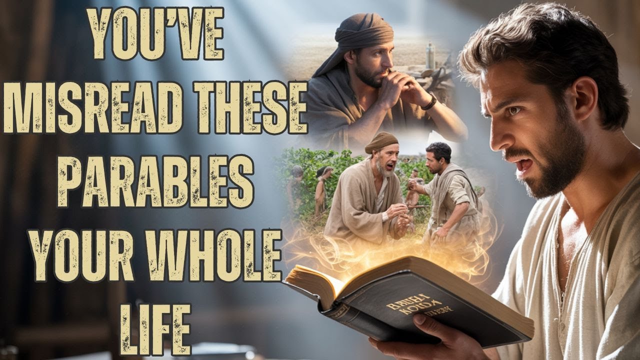 5 Parables of Jesus You’ve Got Completely Wrong