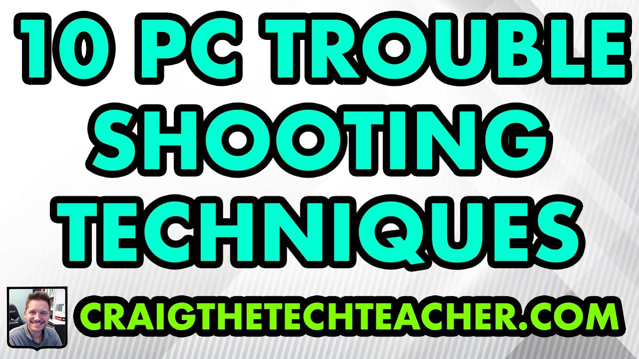 10 Basic Computer Troubleshooting Techniques (2022)