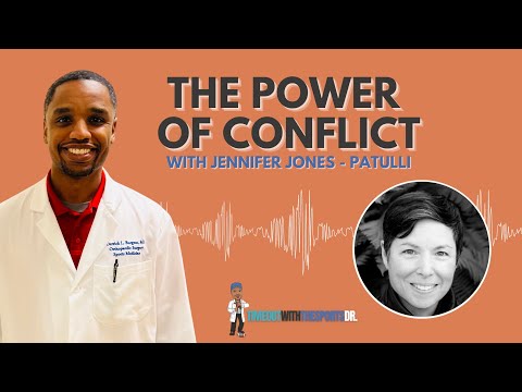 The Power of Conflict with Jennifer Jones - Patulli
