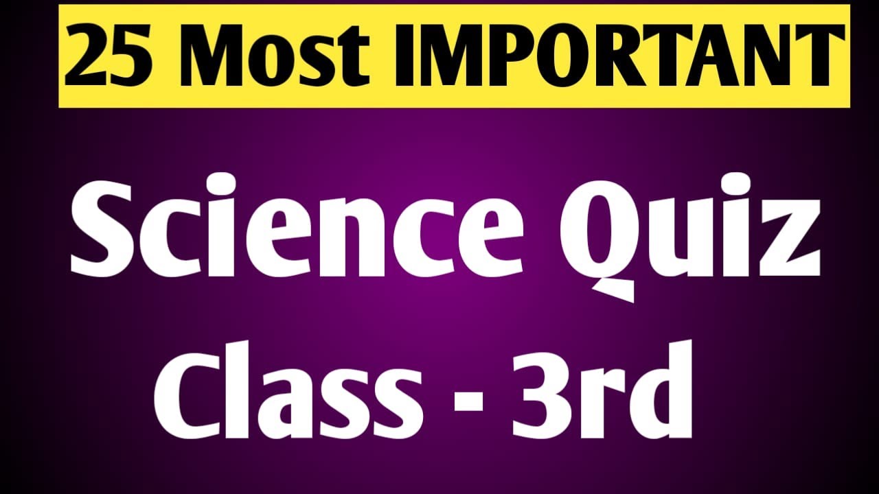 Science question and answer for class 3 [Science quiz CBSE 2023]Science Olympiad For class 3rd //