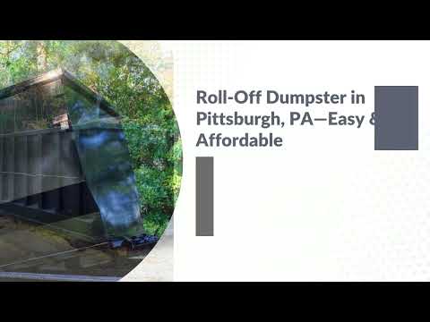 Dumpster Rental in Pittsburgh, PA | Roll-Off Dumpsters Near You