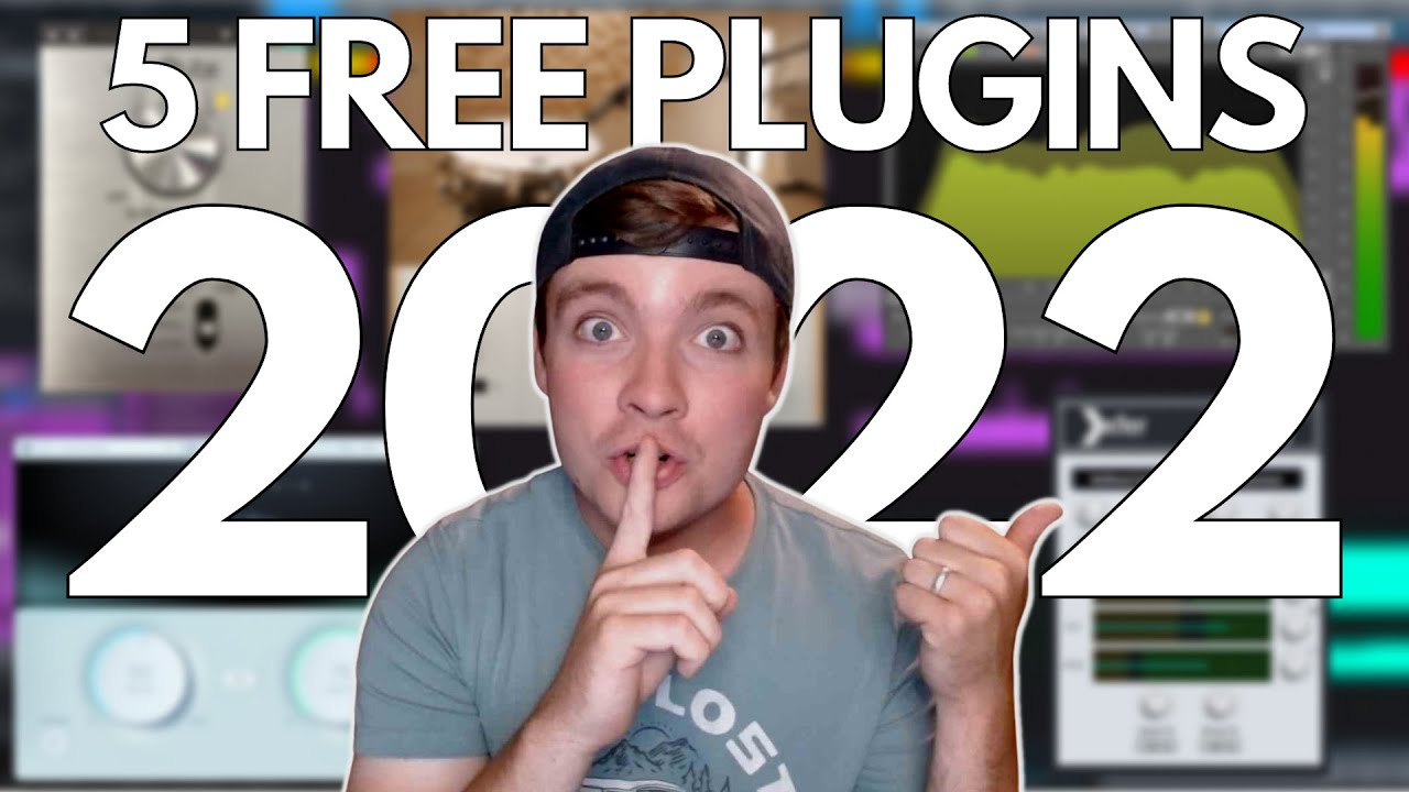 5 FREE plugins You NEED to have in 2022