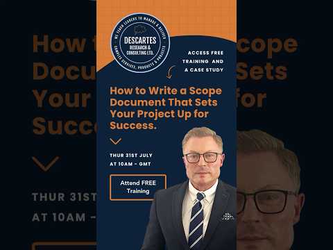 How To Write A Scope Document That Sets Your Project Up For Success - By Stuart Corrigan, DR&C