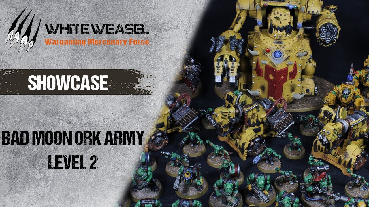 Warhammer 40.000 Bad Moon Ork Army level 2 - Showcase