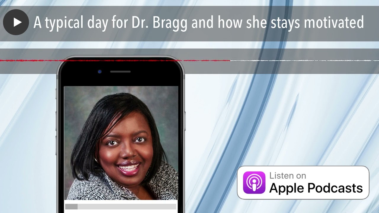 Media Coverage featuring Dr. Bragg - The Bragg Factor®