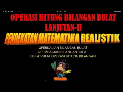 Operasi Hitung Bilangan Bulat-II: Perkalian, Pembagian, dan Sifat Operasi Hitung, Untuk Kelas 6