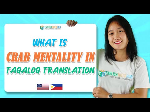 CRAB MENTALITY IN TAGALOG TRANSLATION | CRAB MENTALITY IN TAGALOG
