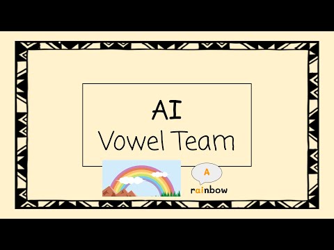 AI Vowel Team - 4 Minute Phonics