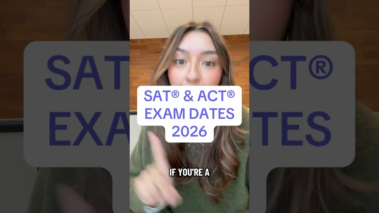 SAT® / ACT® Exam Dates