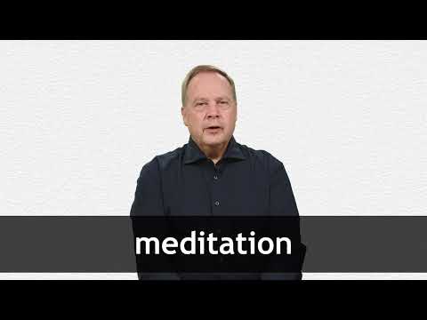 How to pronounce MEDITATION in American English