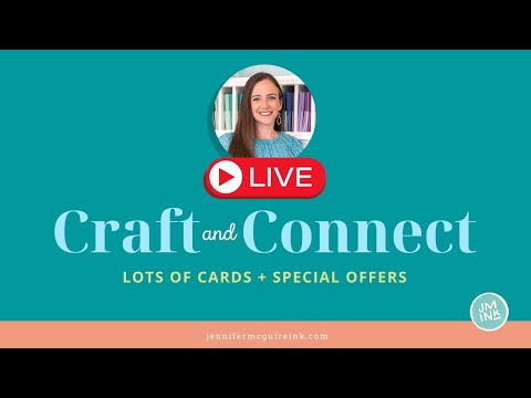 Craft and Connect LIVE - Pre-Planned Cards