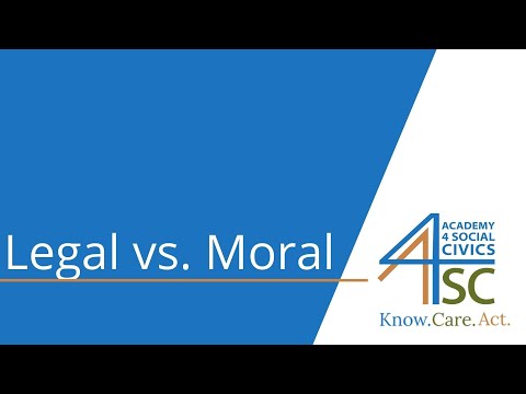 Legal vs. Moral: Written vs. Right - Political Philosophy Series | Academy 4 Social Change
