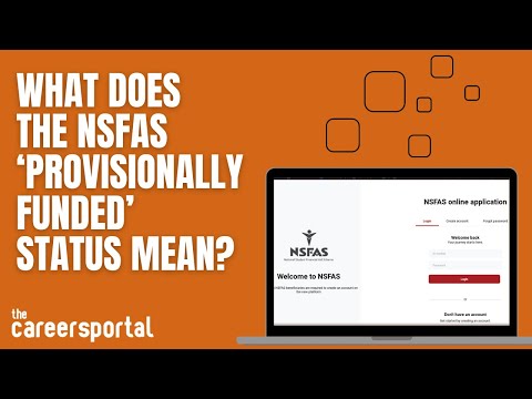 What Does The NSFAS ‘Provisionally Funded’ Status Mean? | Careers Portal