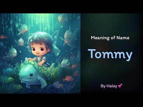 Meaning of boy name: Tommy - Name History, Origin and Popularity